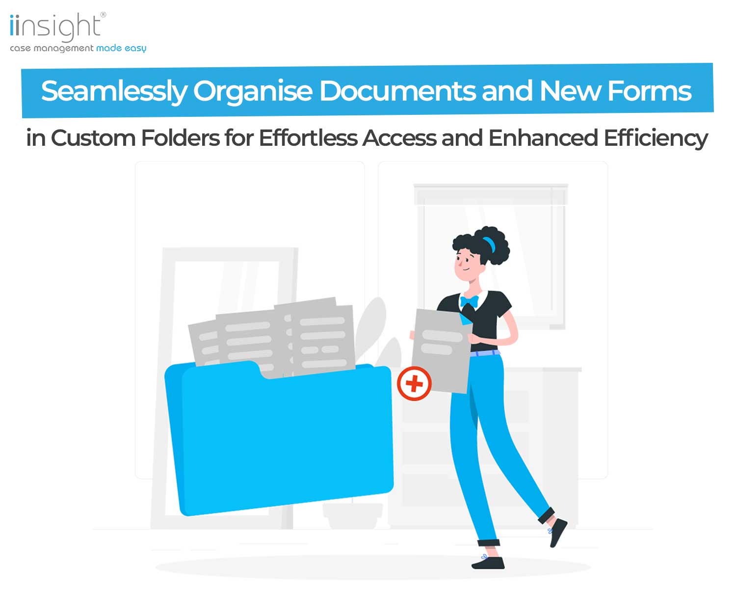 Custom Forms – iinsight
